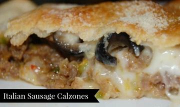 Italian Sausage Calzones | Faithfully Free